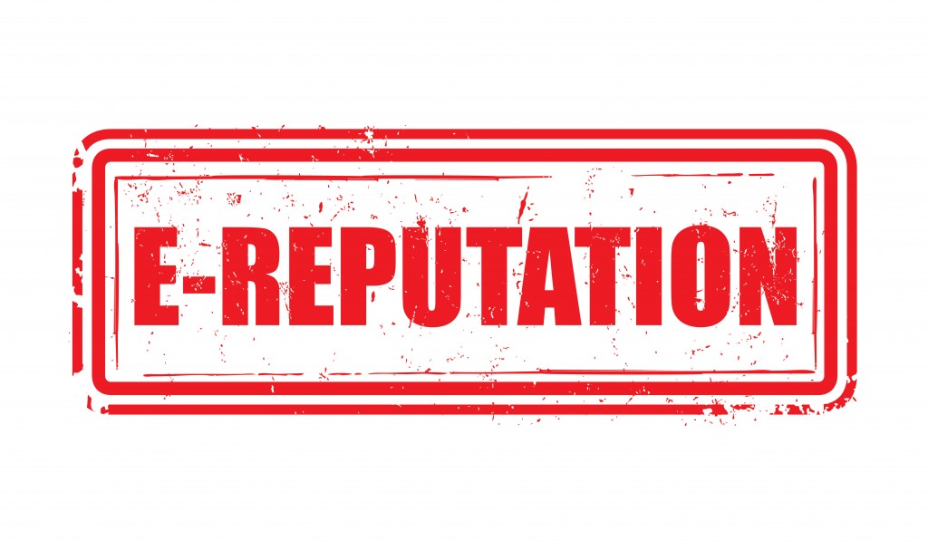 Veillez à votre e-réputation - HlpDeveloppement
